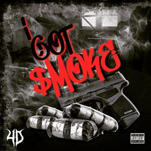 I GOT SMOKE-4D-mp3免费在线下载播放-歌曲宝-找歌就用歌曲宝-MP3音乐高品质在线免费下载